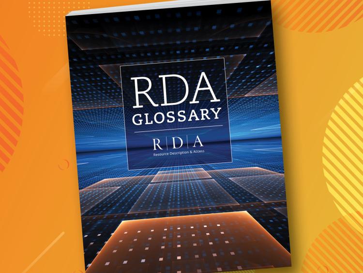 Print RDA Glossary Now Available | ALA RDA Toolkit